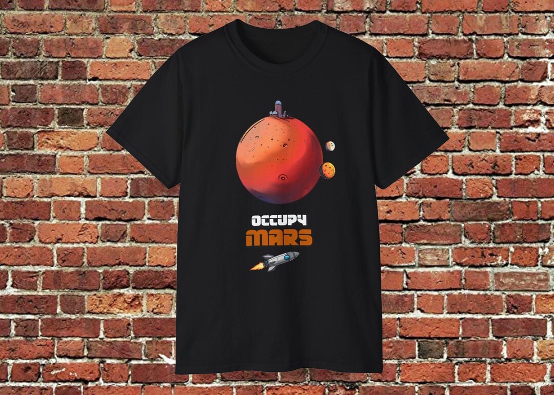 Occupy Mars T-shirt - Etsy