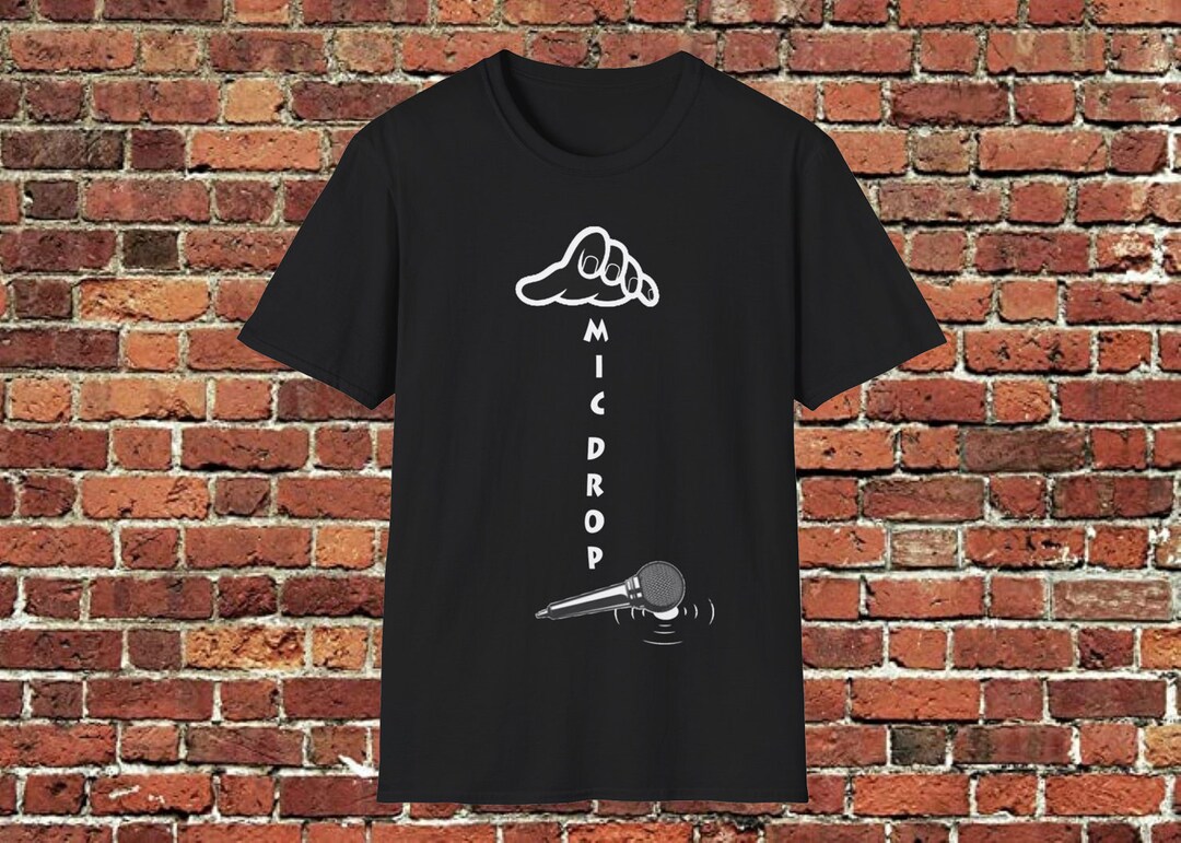 Mic Drop T-shirt - Etsy