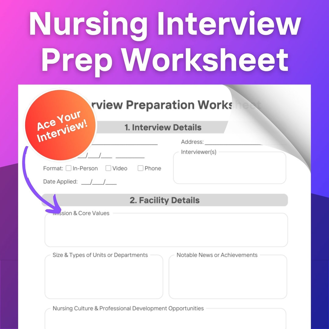 Nurse Interview Prep Worksheet, Including Interview Details, Hospital ...