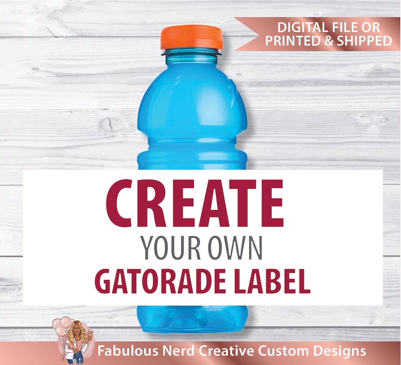 Custom Designed Gatorade Label-party Favor-digital File or - Etsy