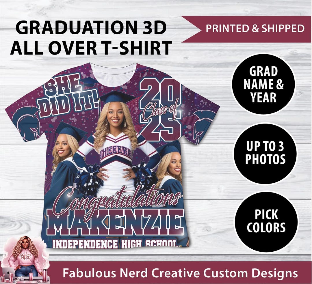 Custom Graduation 3D T-shirts, All Over Graduation Shirt - Etsy