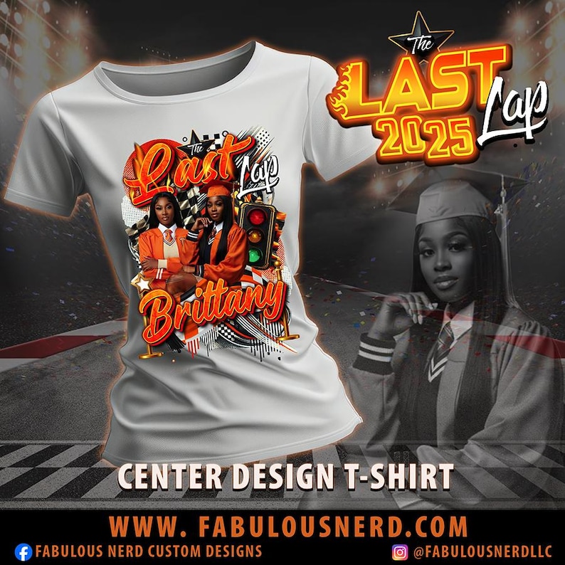 Custom Graduation "last Lap" Center Desogm T-shirts - Etsy