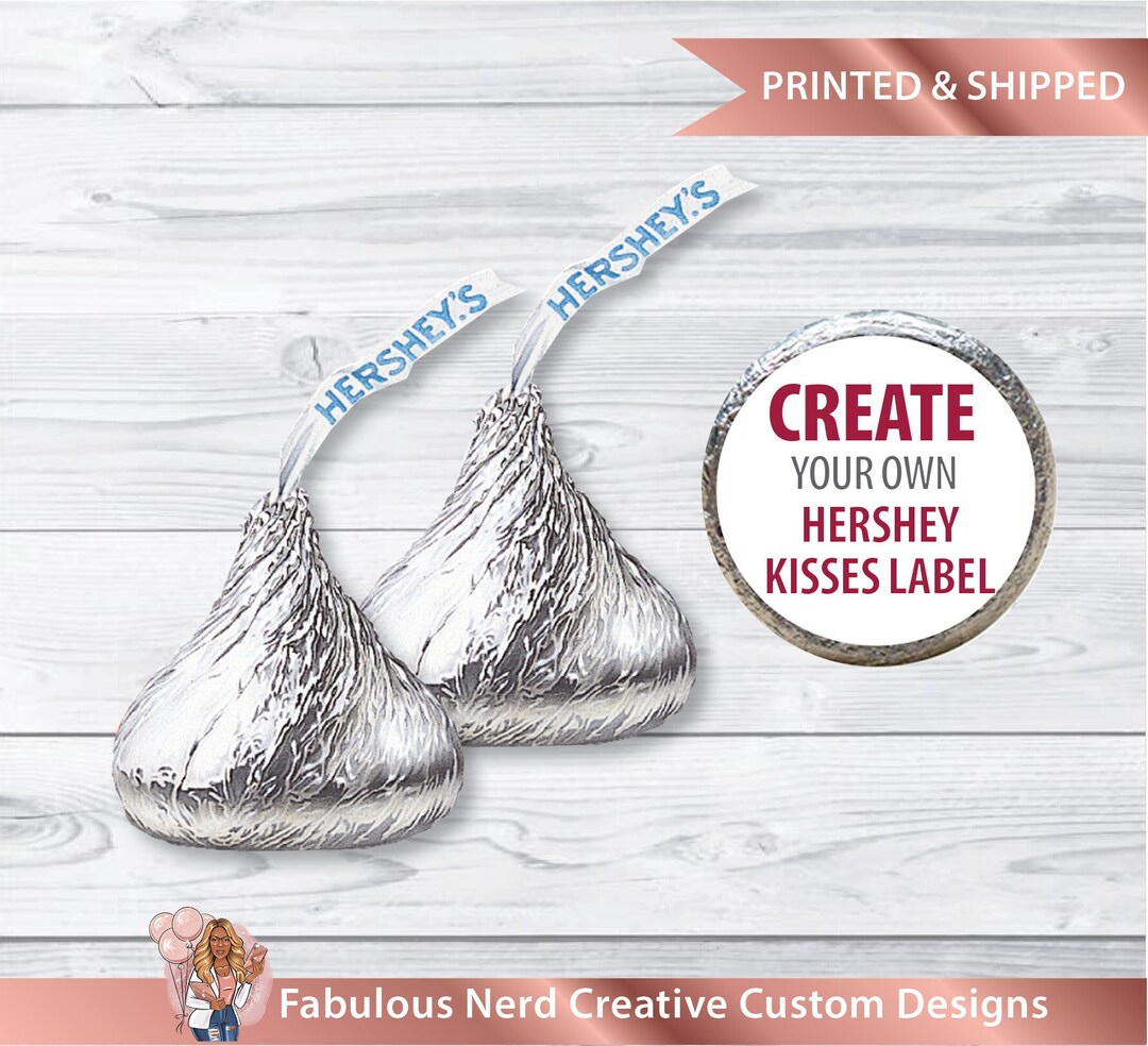 Custom Design Hershey Kisses® Stickers - Customizable Candy Label ...