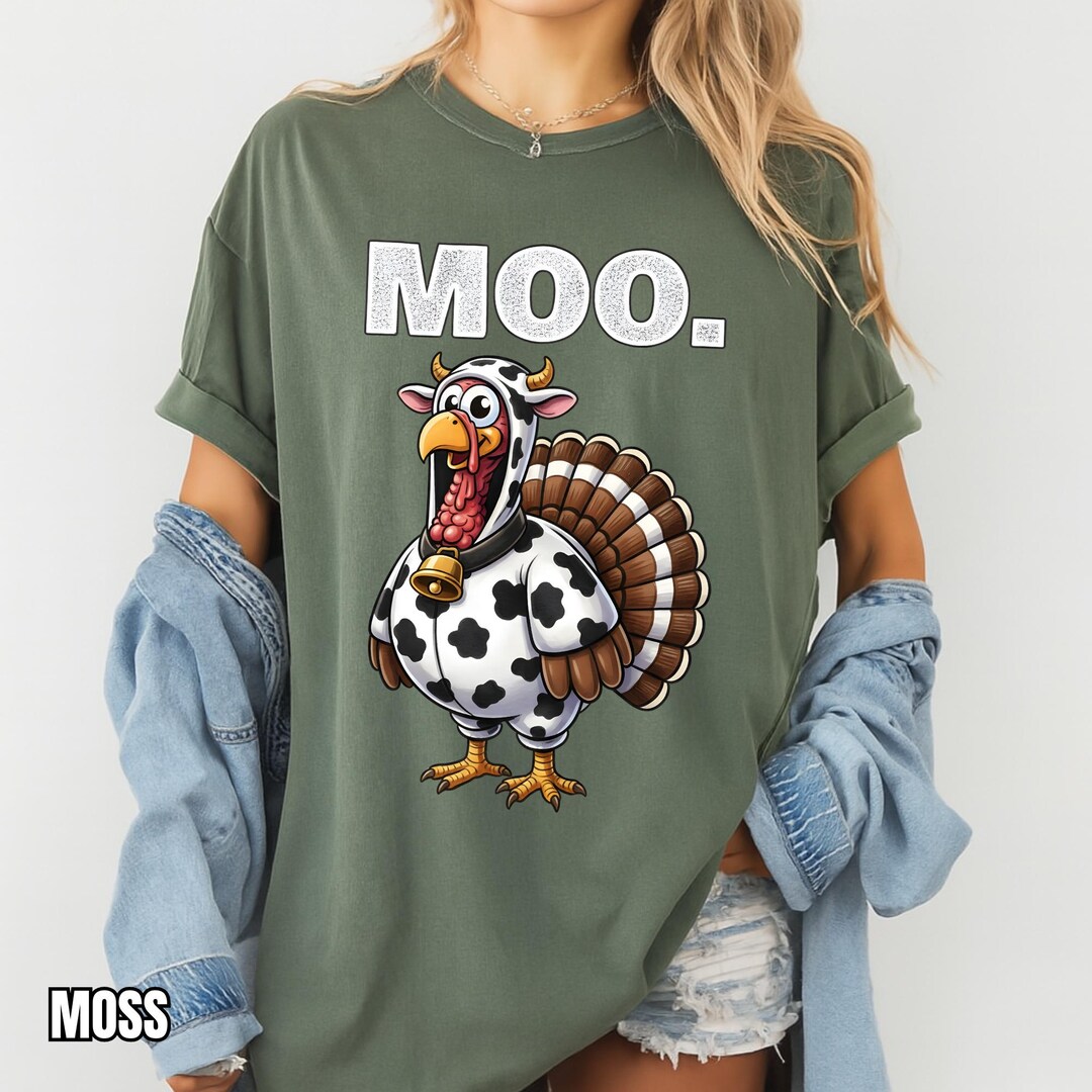 Funny Turkey Moo Cow Thanksgiving Meme Gift T-shirt | Cow Turkey ...