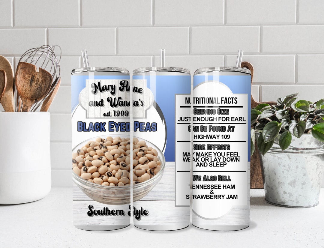 Country Music Tumbler, Mary Anne and Wanda's Black Eyed Peas Tumbler ...