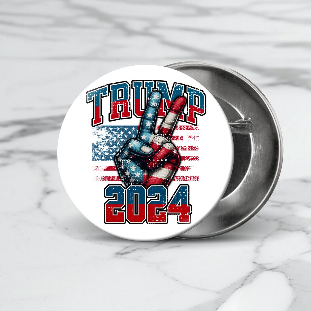 Trump 2024 MAGA Button, Political Button, Trump for President Button 2. ...