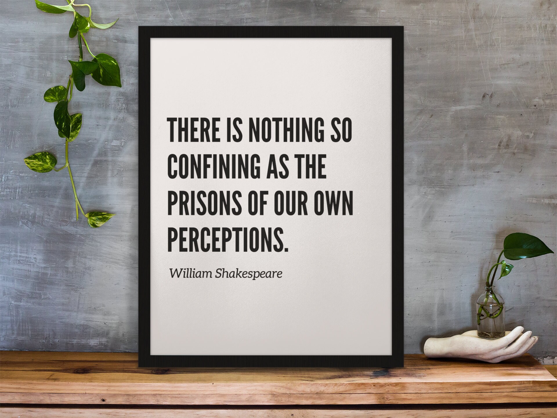 There is Nothing so Confining as the Prisons of Our Own Perceptions ...