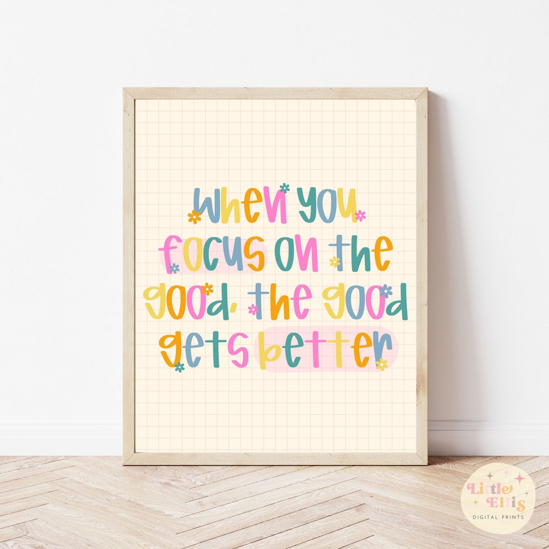 Focus on the Good Print, Printable Wall Art, Classroom Print, Classroom ...