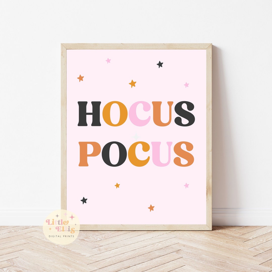 Hocus Pocus Print, Hocus Pocus Printable, Hocus Pocus Sign, Halloween ...