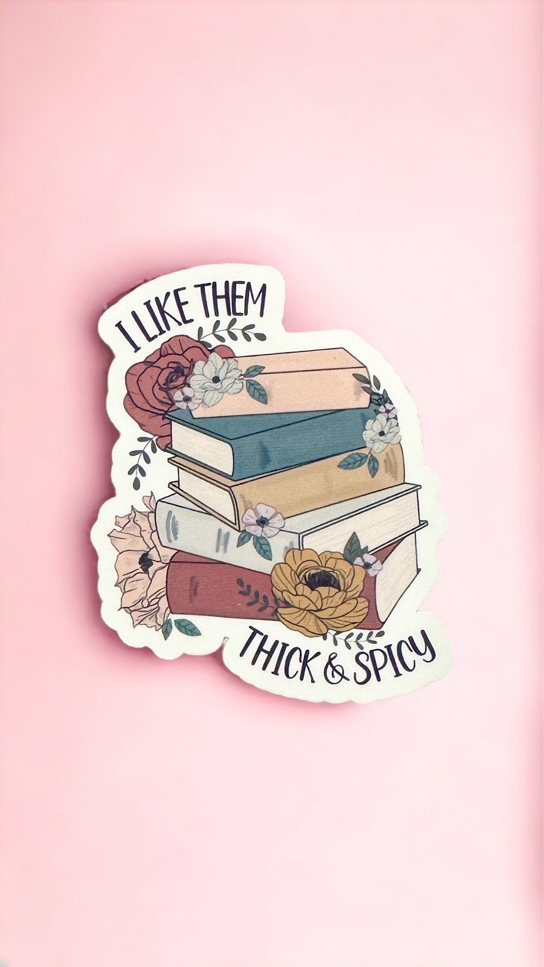 Thick and Spicy Book Stickerbookishbook ...