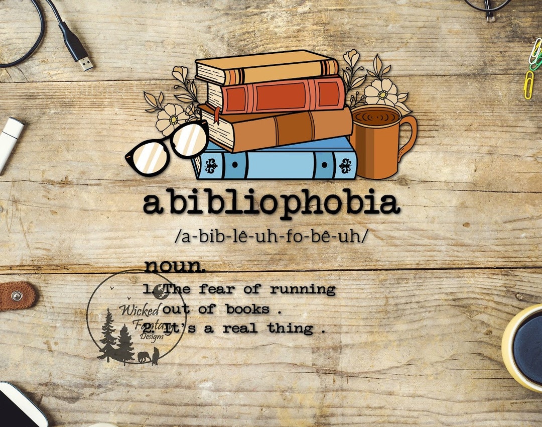 UVDTF Decal Abibliophobia the Fear of Running Out of Books. Coffee ...
