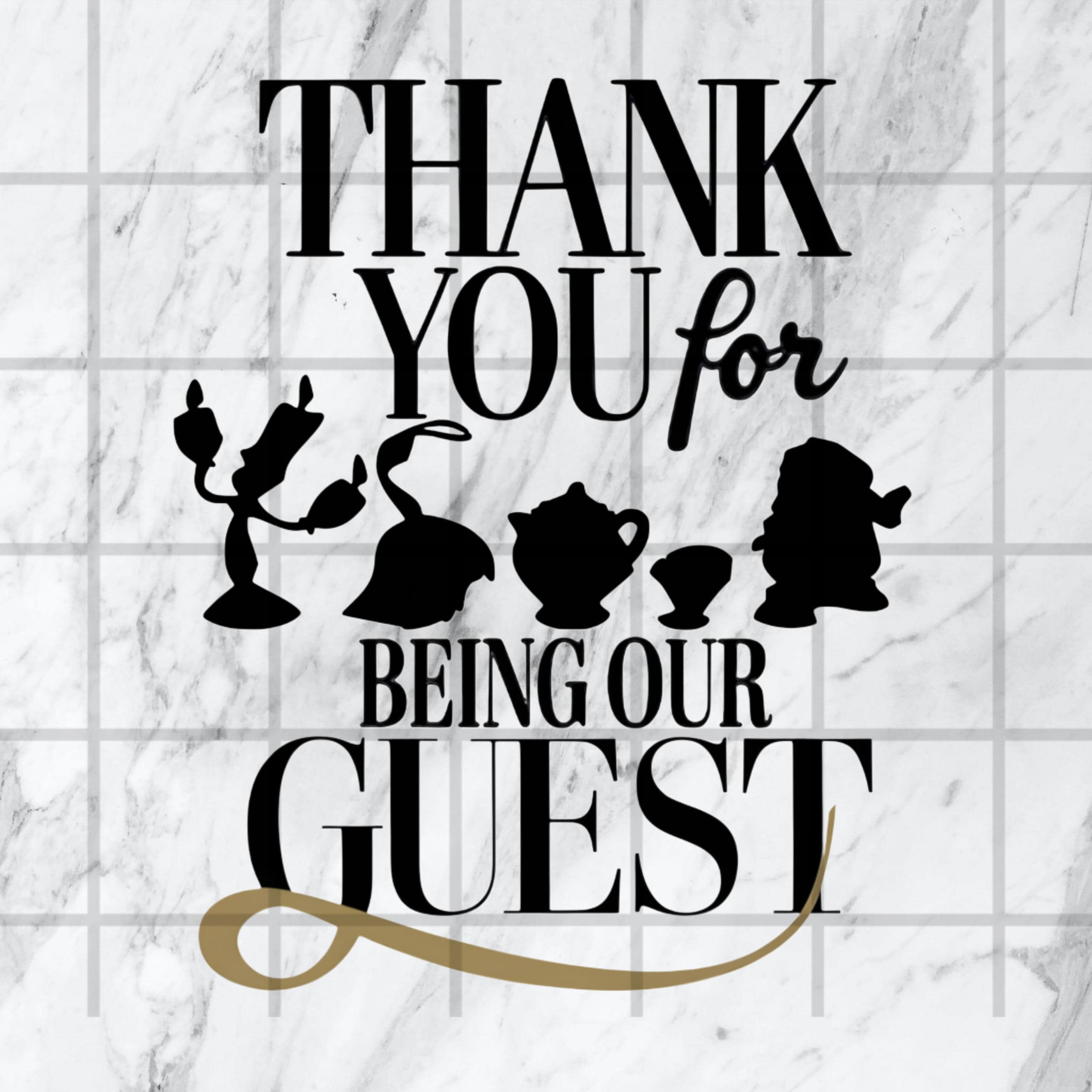 Home Decor Welcome Sign | Thank You for Being Our Guest (digital ...