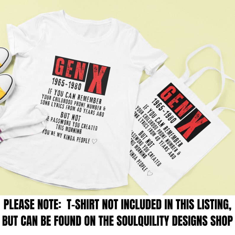 Gen X Tote Bag, Generation X, Gen X Shirt, Generation X Shirt, Funny T ...