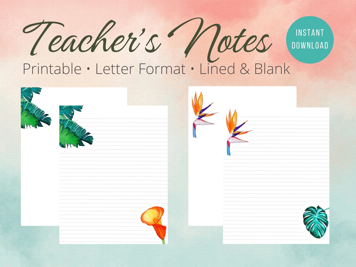 Teacher Note Paper Printable Blank & Lined School Notes Tropical ...