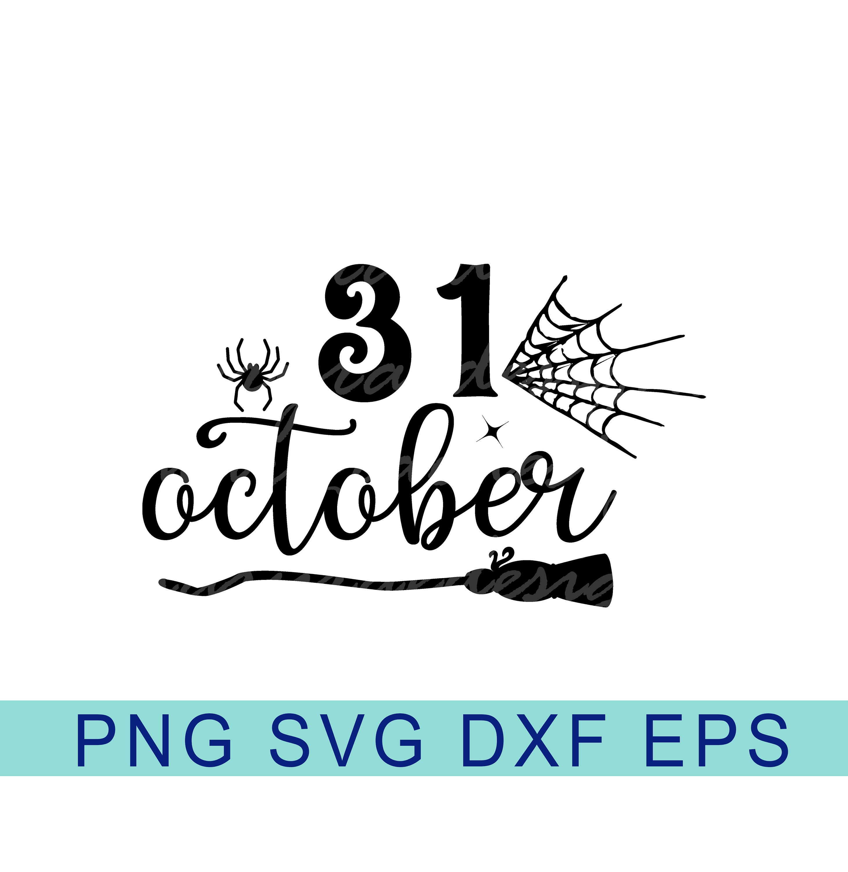 October 31st SVG File Digital Cut Files Digital Download - Etsy