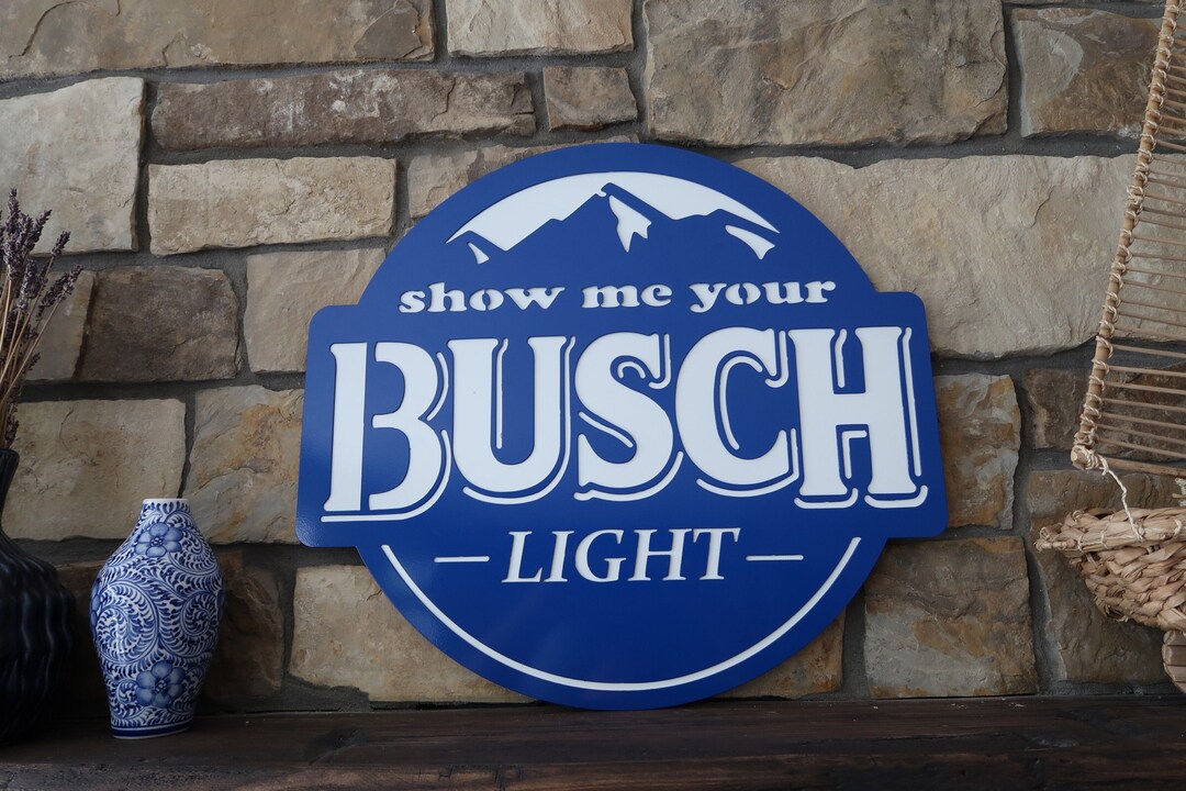 Busch Light Metal Sign, Funny Home Decor, Wall Hangings, Beer Art, Gift ...