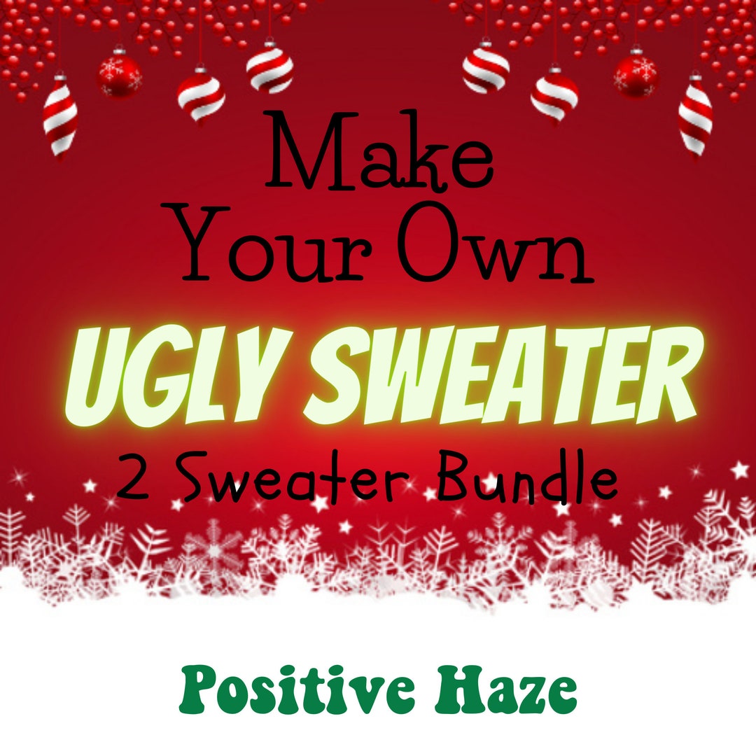 Make Your Own Ugly Sweater SVG Design Cut File - Etsy