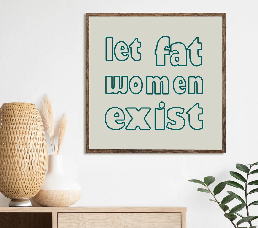 Fat Body Positive Art, Self Care Quote Digital Download, My Body My ...