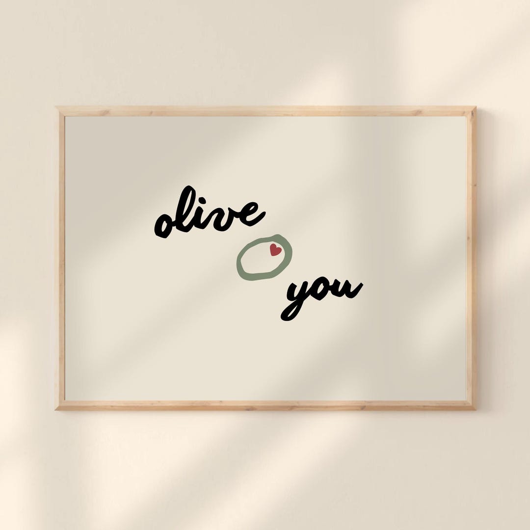 Olive You Print Funny Food Wall Art Cute Handwritten Kitchen Decor ...