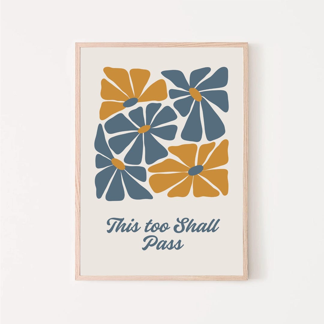 This Too Shall Pass Print Positive Affirmation Office Wall Art Quote ...