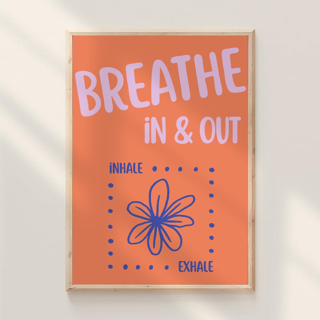 Inhale Exhale Mindful Breathing Poster Breathe in & Out Box Breath Wall ...