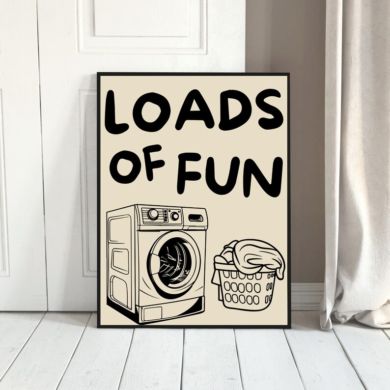 Loads of Fun Print Laundry Room Sign Funny Laundry Humor Art Wall Decor ...