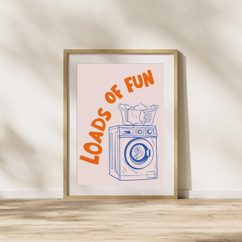 Loads of Fun Print Laundry Room Sign Funny Laundry Humor Art Wall Decor ...