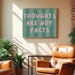 Thoughts Are Not Facts Wall Art Quote Therapy Office Decor Psychology ...