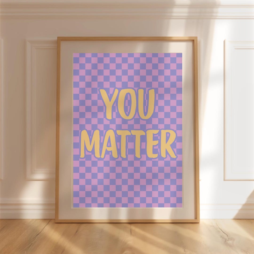 You Matter Mental Health Poster Positive Affirmation Wall Art School ...