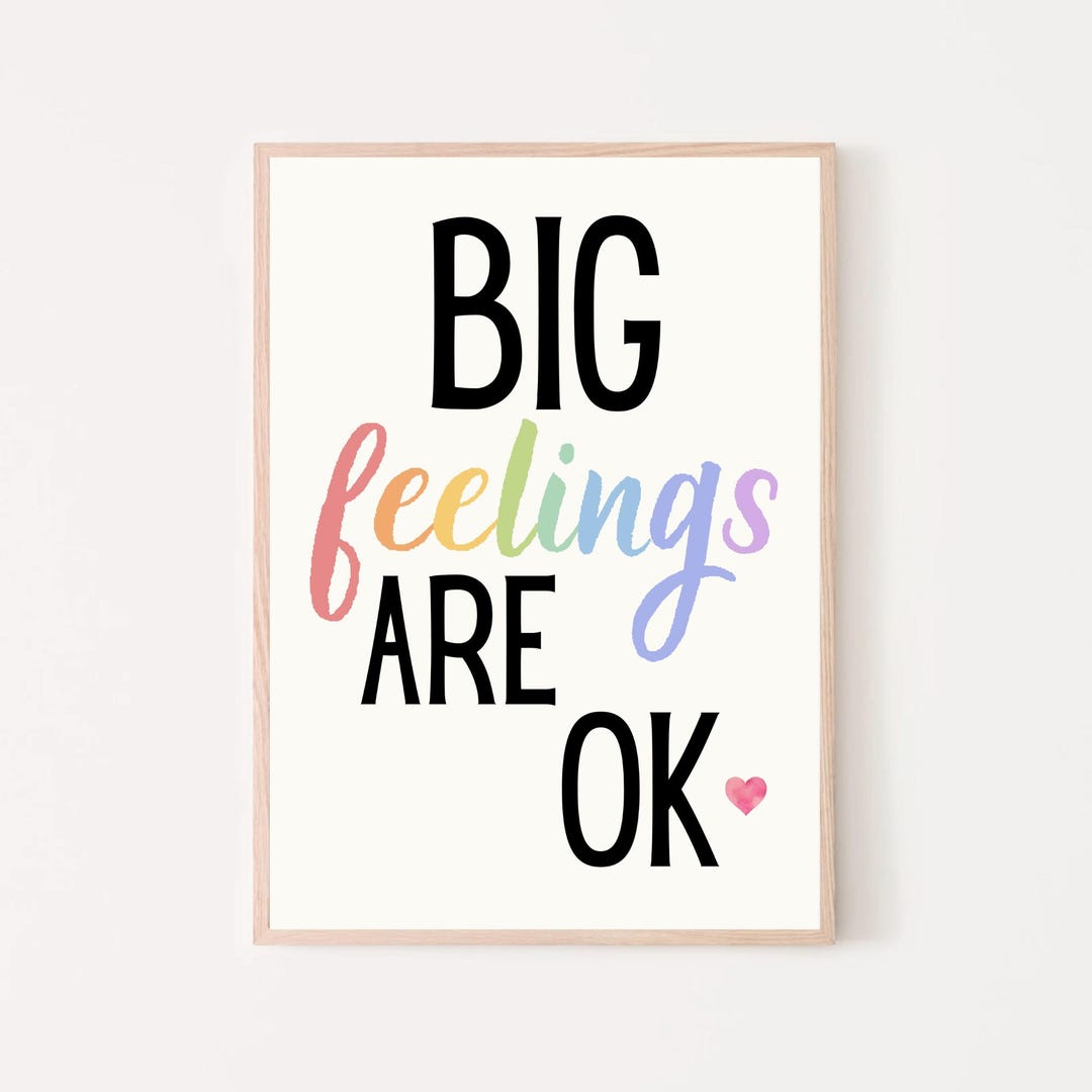 Big Feelings Are Ok Poster, Calm Down Corner All Emotions Chart Calming ...