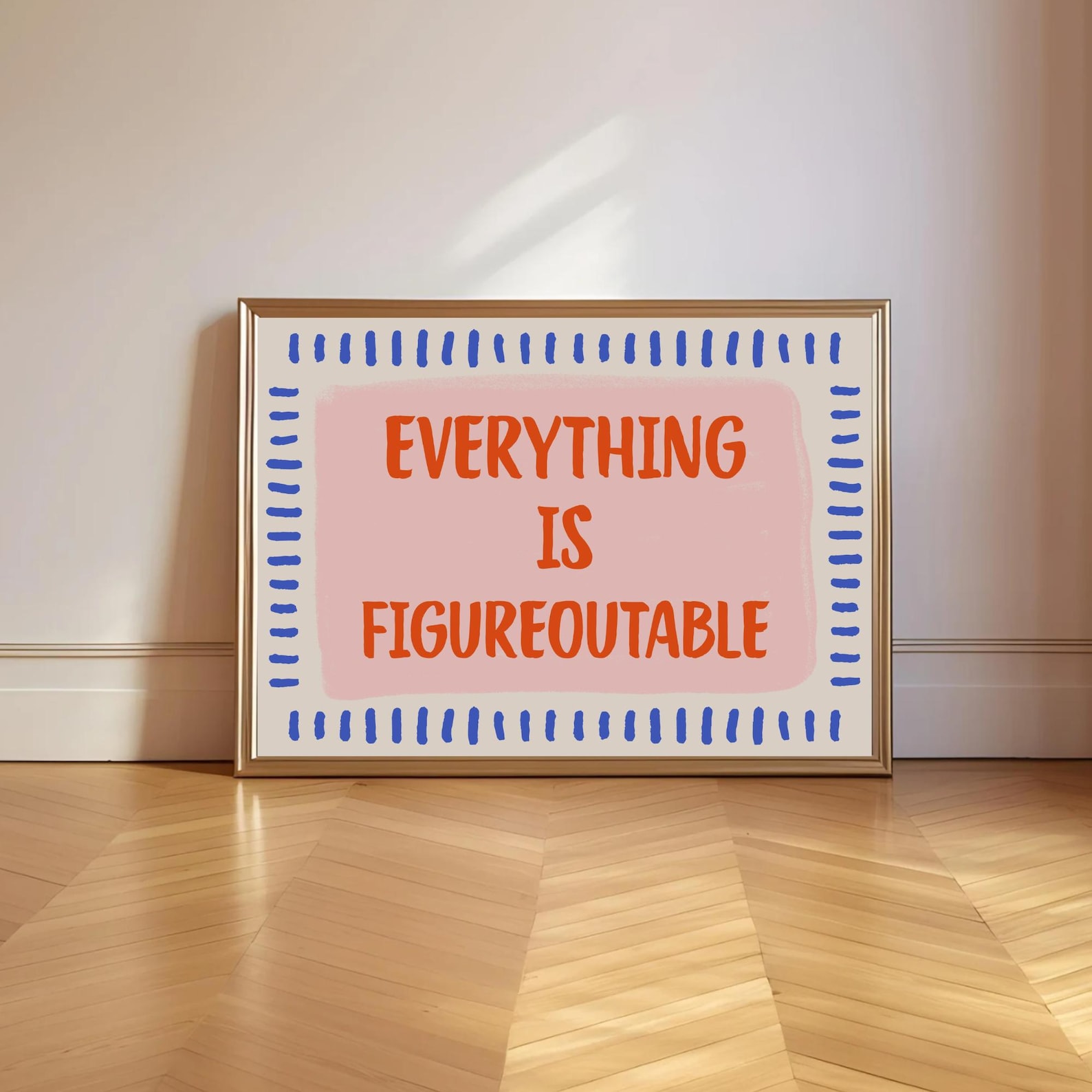 Everything is Figureoutable Uplifting Quote Print Inspirational Wall ...