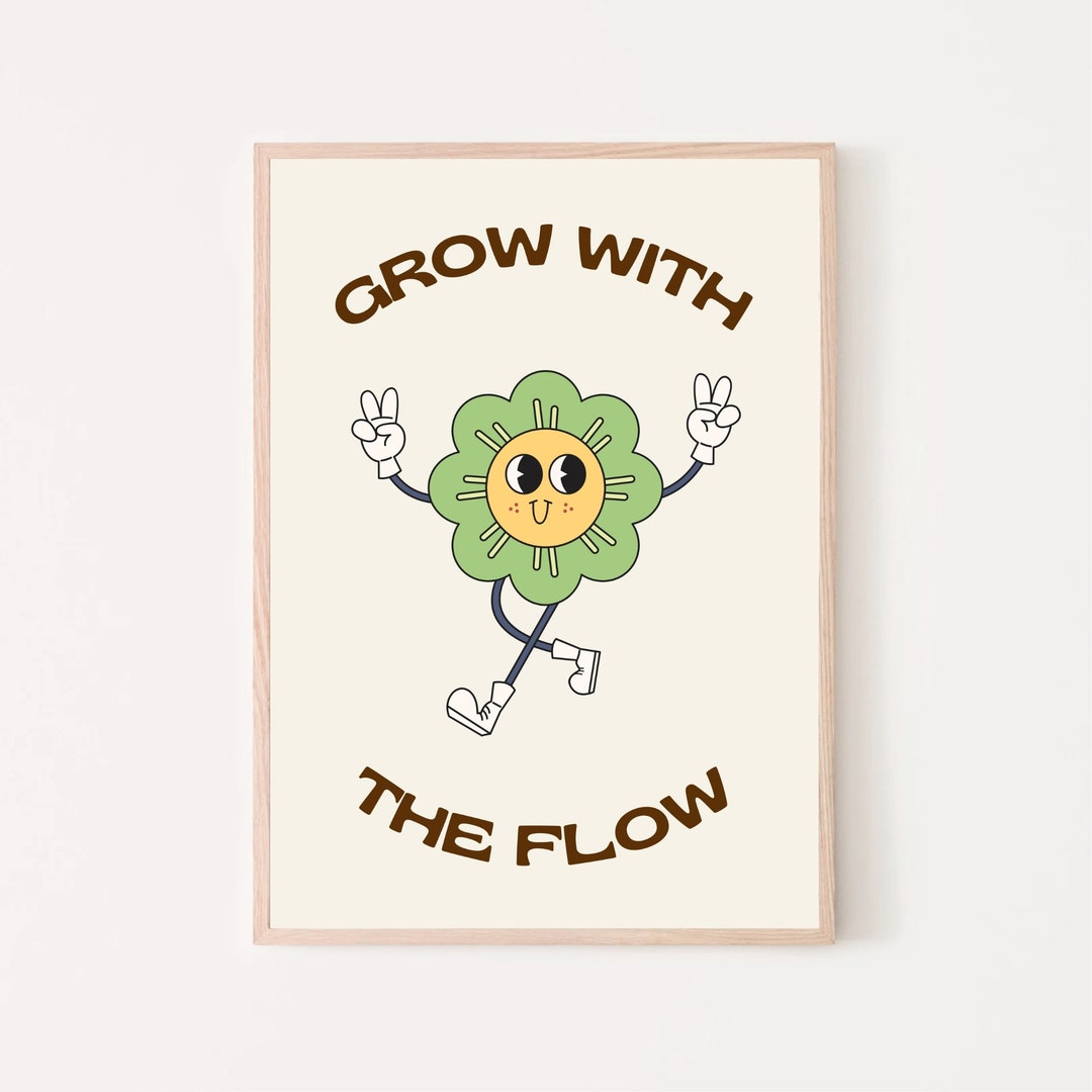 Grow With the Flow Retro Character Print Positive Quote Mental Health ...