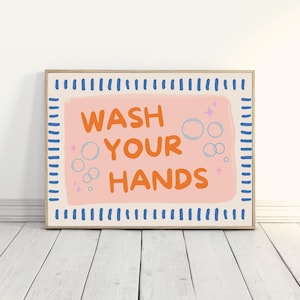 Wash Your Hands Sign Bathroom Wall Art Print Cute Childrens Washroom ...