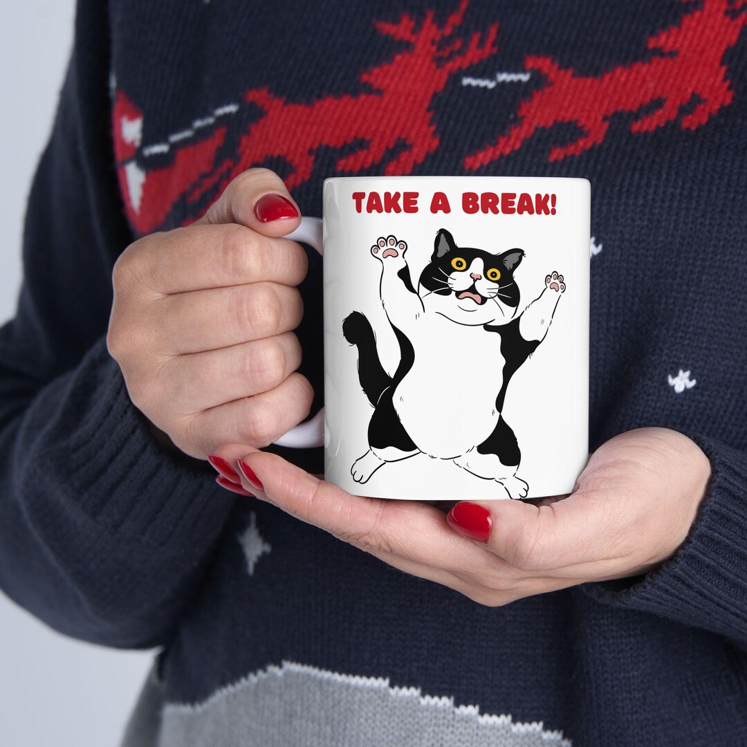 Funny Cat Mug, Take a Break Coffee Cup, Lazy Cat Tea Mug, Cute Cat ...
