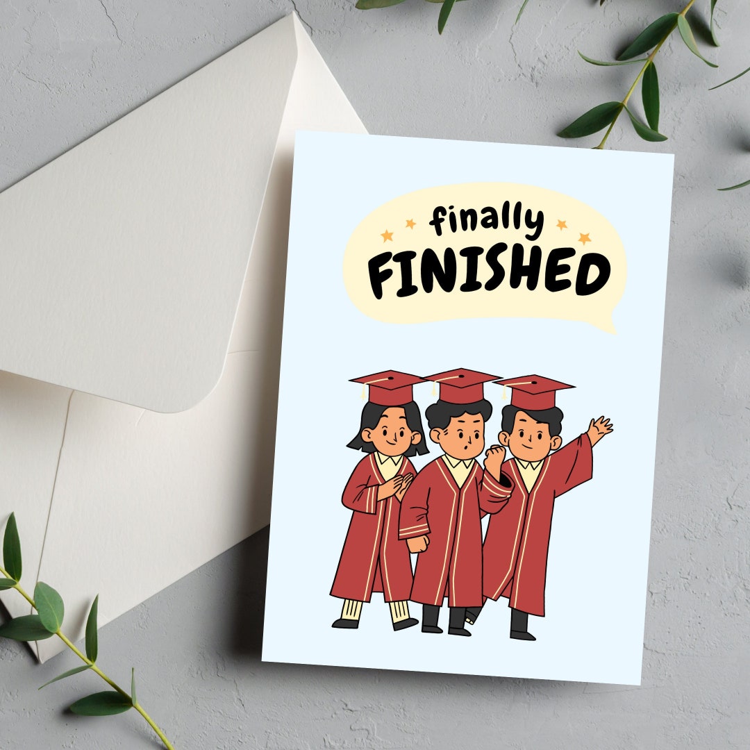 Graduation Card | Cute Graduation Card | Finally Finished | Digital ...