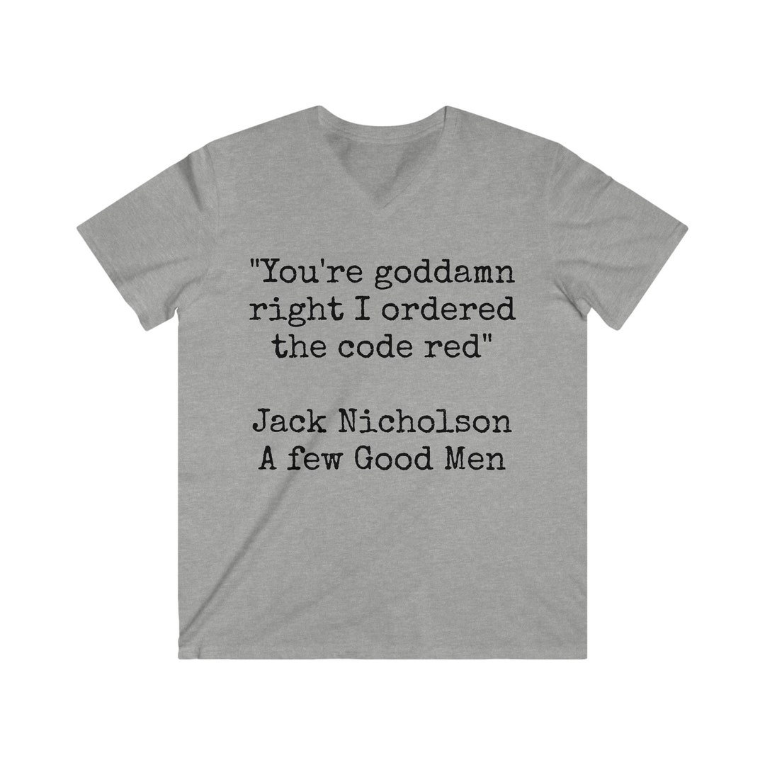 A Few Good Men Jack Nicholson you're Goddamn Right - Etsy