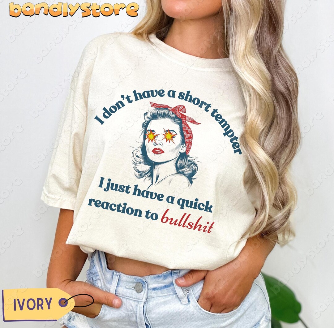 Sarcastic Meme Comfort Colors T-shirt: Unhinged Feminist Statement - Etsy