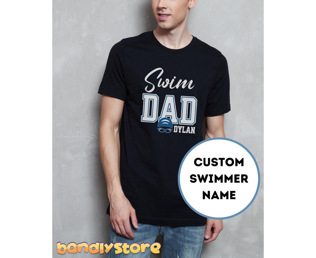 Personalized Swim Dad Shirt: Custom Swim Meet Bella Canvas Tee - Etsy