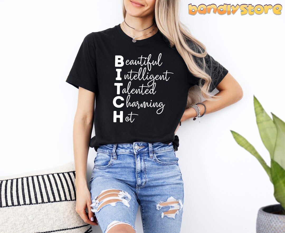 Bitch Definition T-shirt | Sassy Women Tshirt, Funny Saying Shirt ...