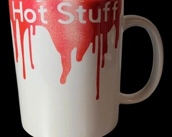 Hey Hot Stuff Mug Hey Hot Stuff Coffee Mug Hey Hot Stuff Tea - Etsy