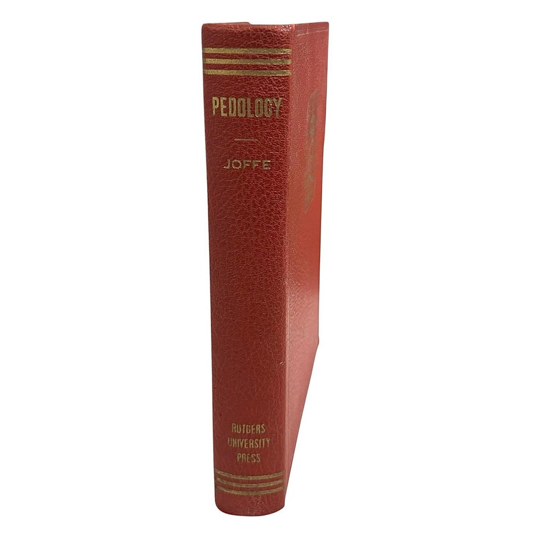 Pedology Jacob S. Joffe 1936 First Printing Rutgers Univ Press Soil ...
