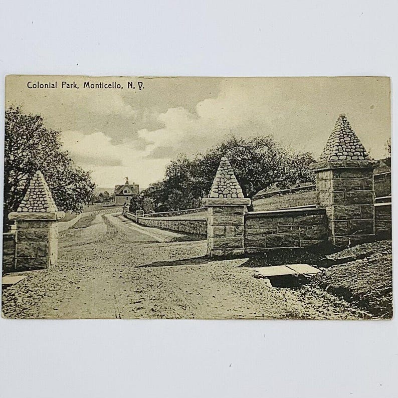 Antique 1907 Colonial Park Monticello Entrance Catskills NY Postcard J ...