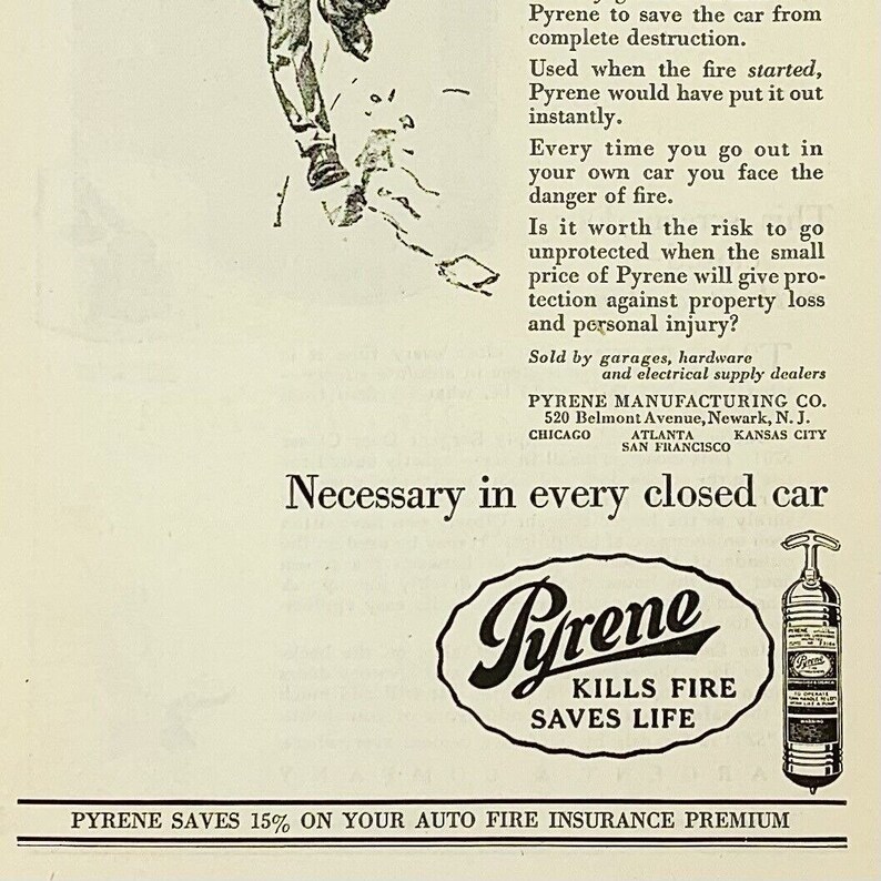Vintage 1923 Pyrene Fire Extinguishers Print Ad Kills Fire Saves Life 6 ...