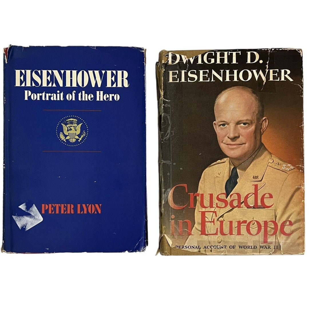 Dwight D Eisenhower Book Lot Crusade in Europe Portrait of the - Etsy