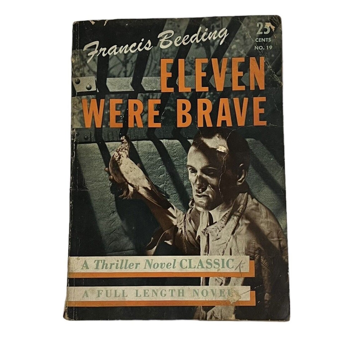 Francis Beeding Eleven Were Brave 1941 1st Edition Paperback Harper ...