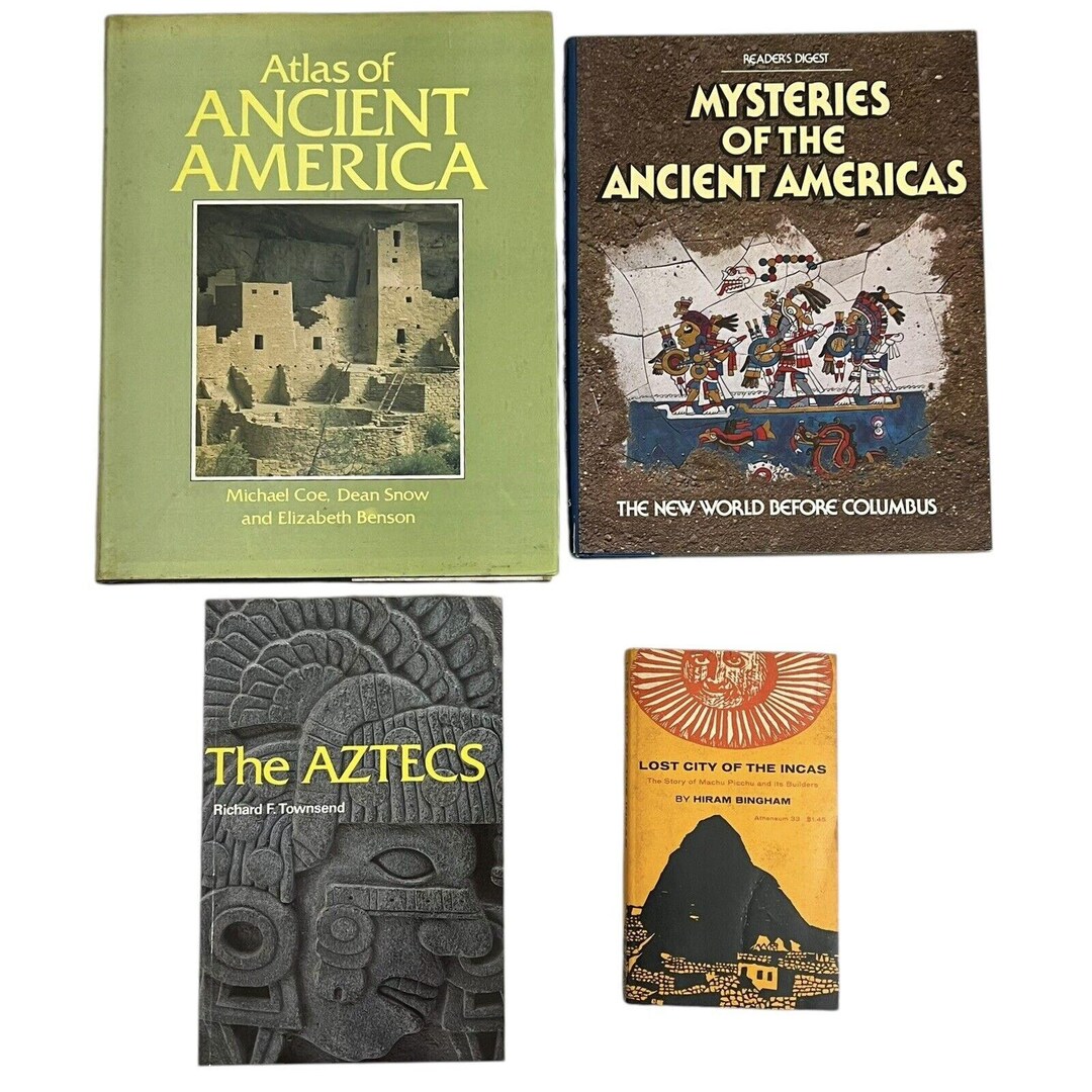 Ancient America Aztecs Incas Book Lot of 4 Bingham Townsend Coe Snow ...