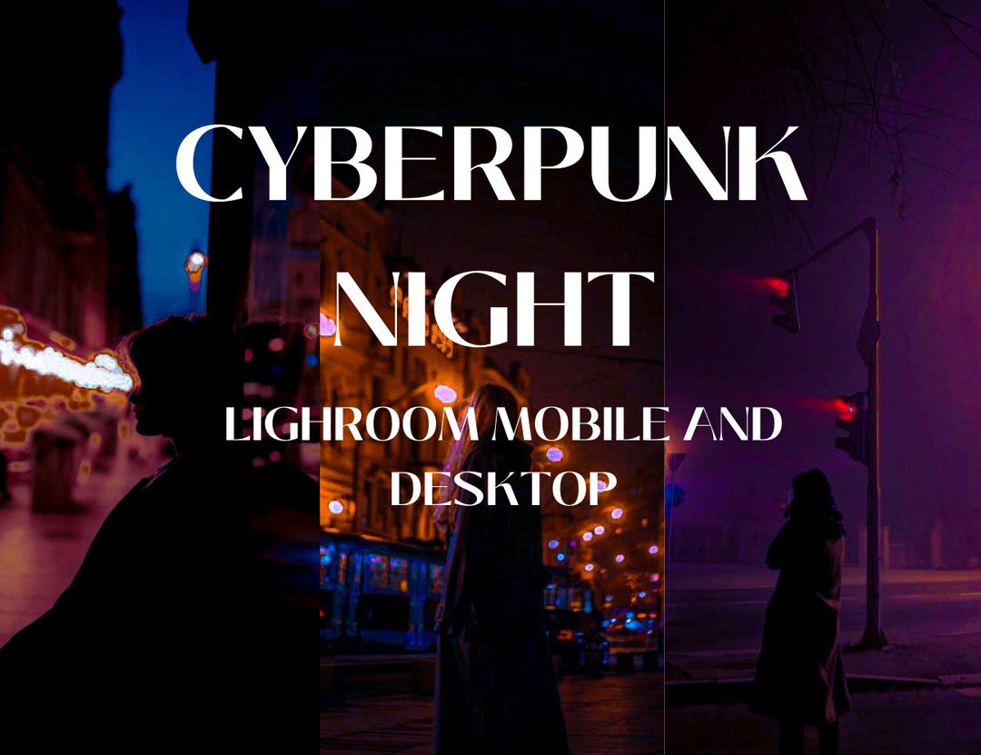 CYBERPUNK NIGHT PRESETS. Desktop and Mobile. Futuristic Presets ...