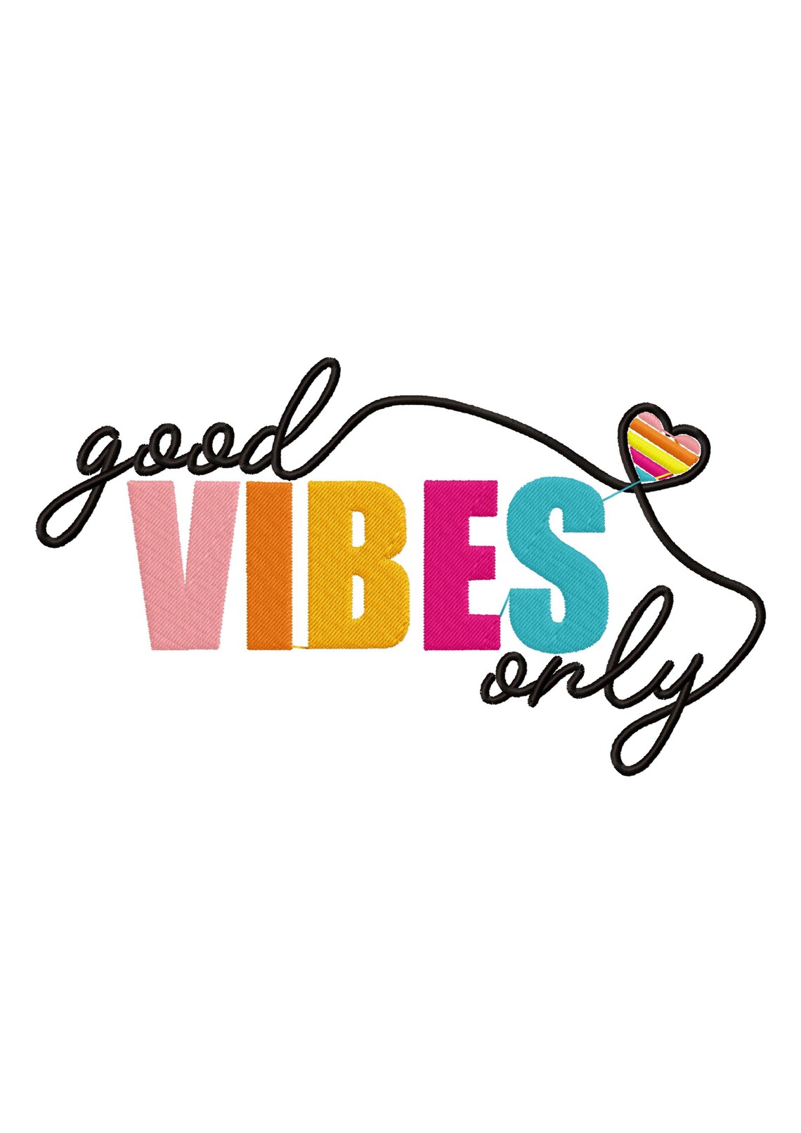 Good Vibes Only Embroidery Design: Rainbow Heart Stitch Pattern ...