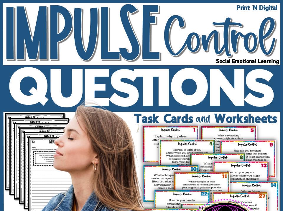 Self-control Questions | Impulse Control Questions | Self-regulation ...