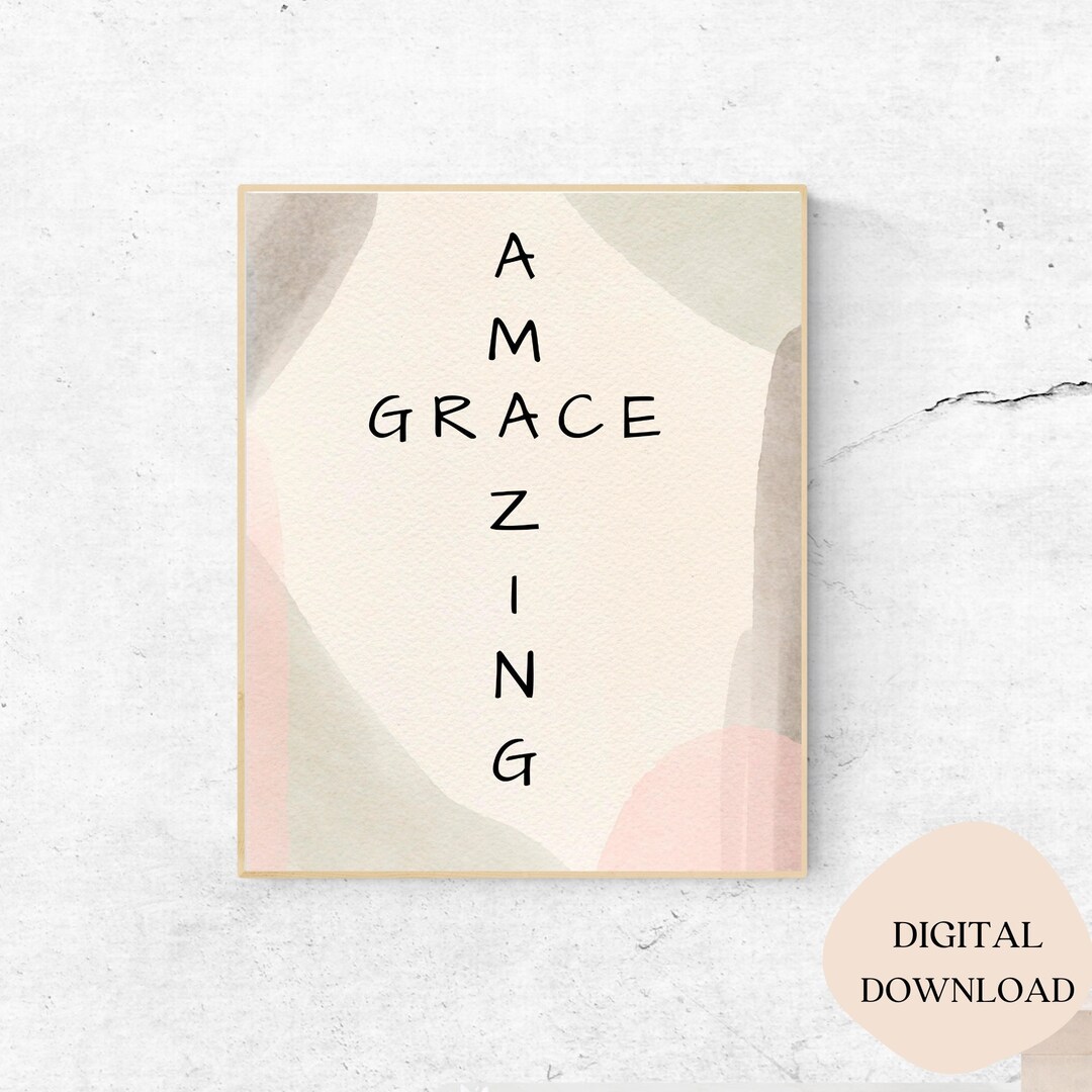 Amazing Grace Bible Verse Printable Christian Home Decor Scripture Wall ...